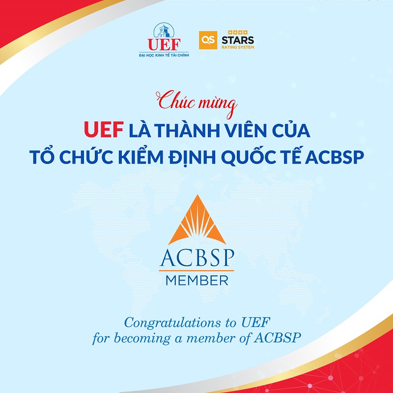 UEF chính thức trở thành thành viên của Tổ chức kiểm định ACBSP - Hoa kỳ